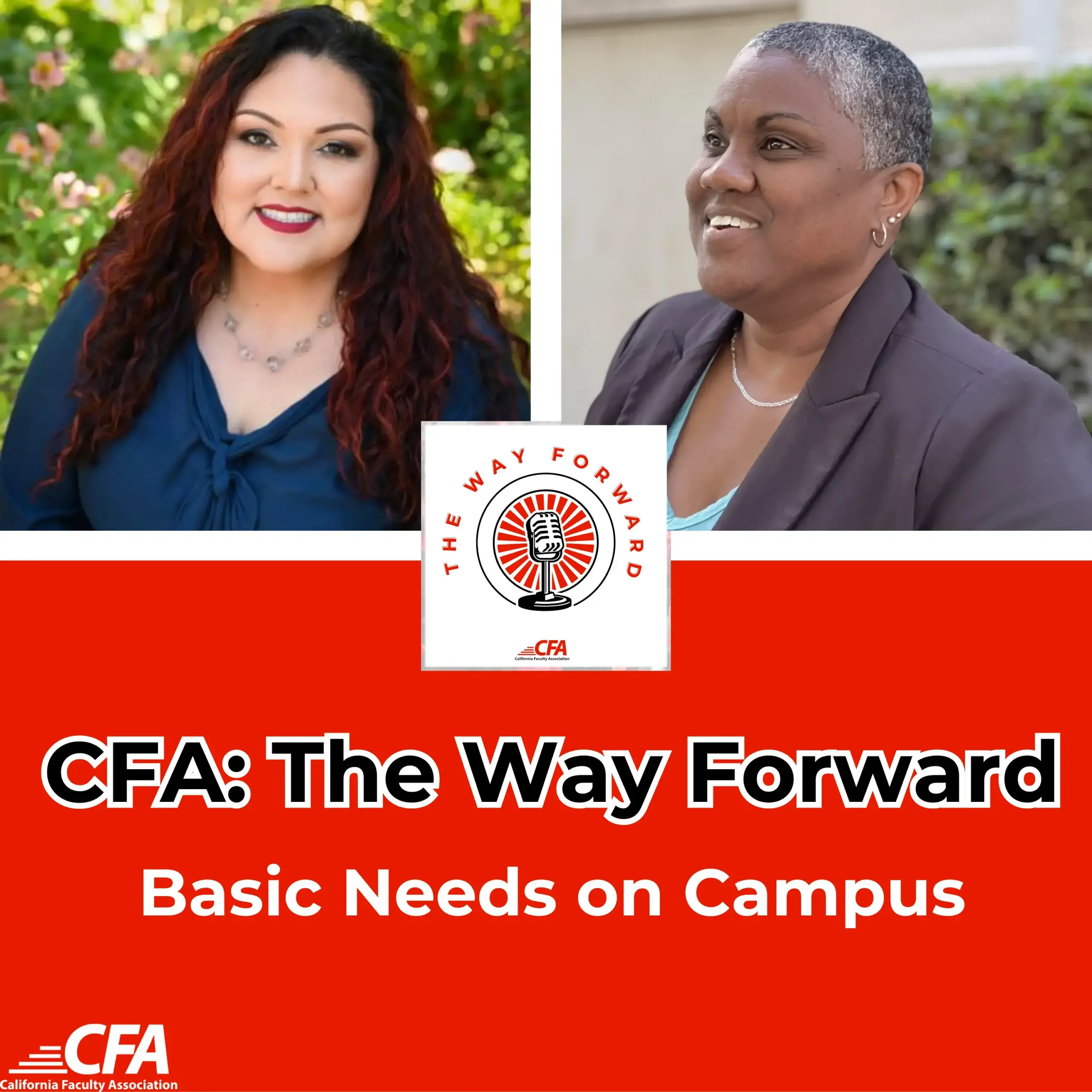 The Way Forward Podcast: Basic Needs Challenges for Students - California Faculty Association